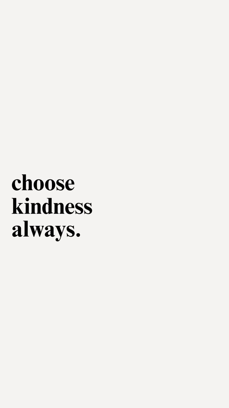 Choose Kindness Always Inspirational Quotes Black And White — Free ...
